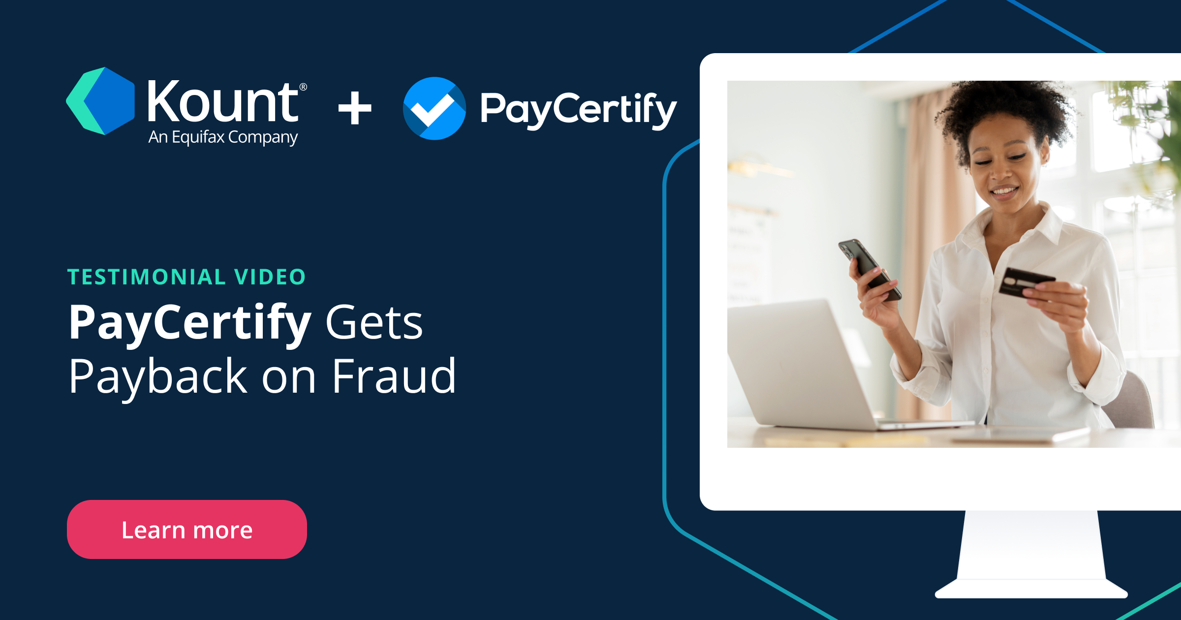 PayCertify Gets Payback on Fraud | Kount